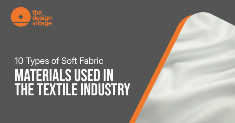 10 Types of Soft Fabric Materials Used in the Textile Industry - The ...